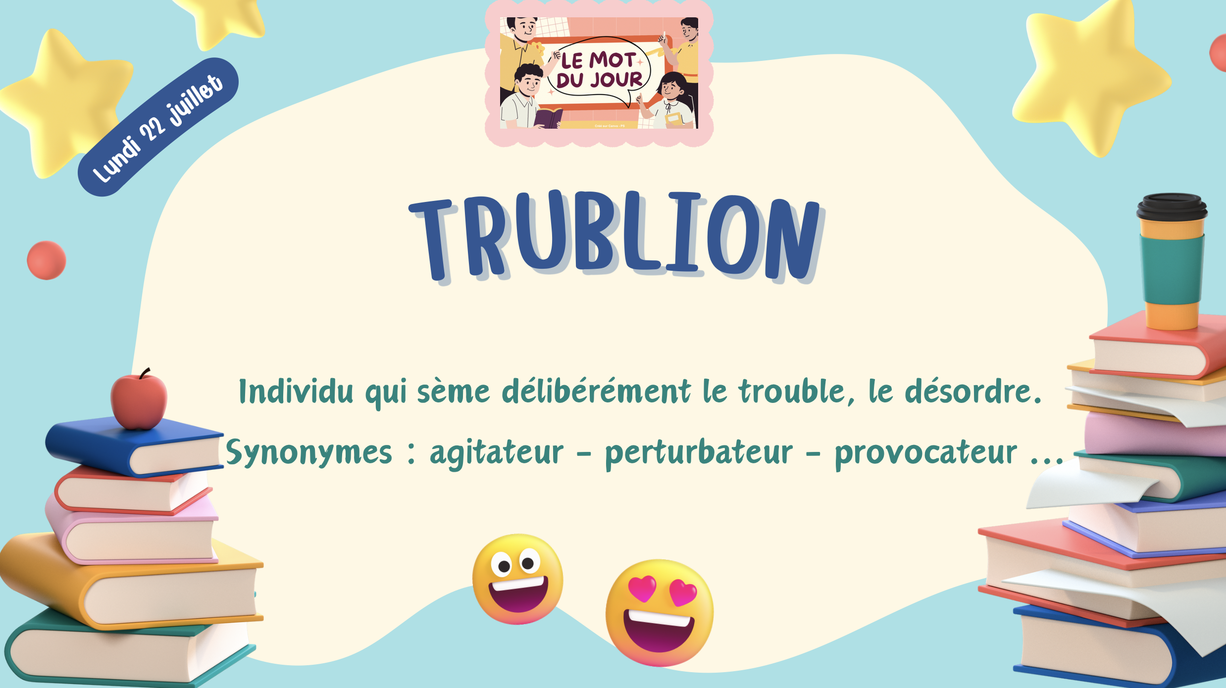 Le mot du jour - Semaine du 22 au 26 juillet - Collège de Normandie Nouméa